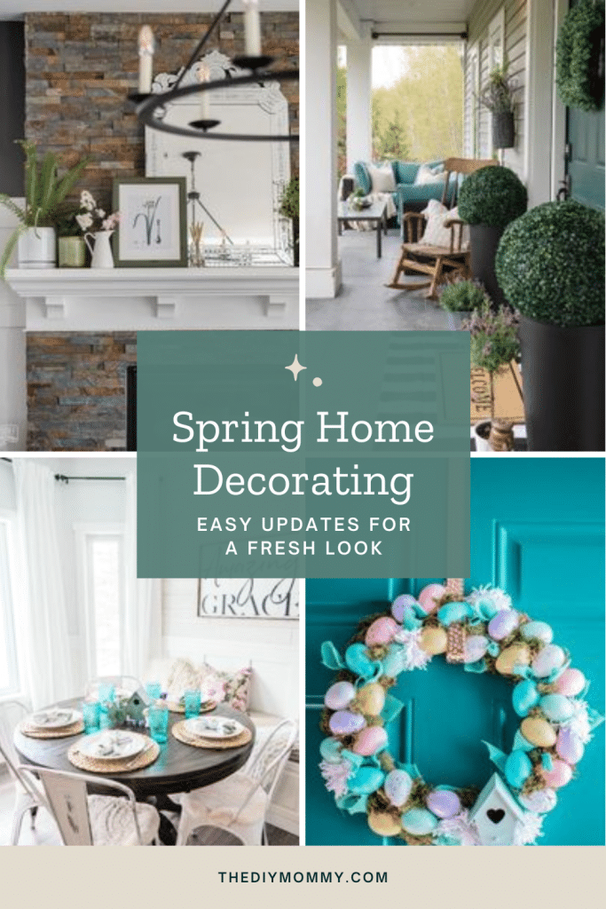 Spring Home Decorating: Easy Updates for a Fresh Look - Cozy DIY Home